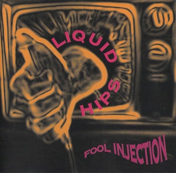 CD Liquid Hips - Fool injection (1993) (Gebraucht) in Möriken AG für ...
