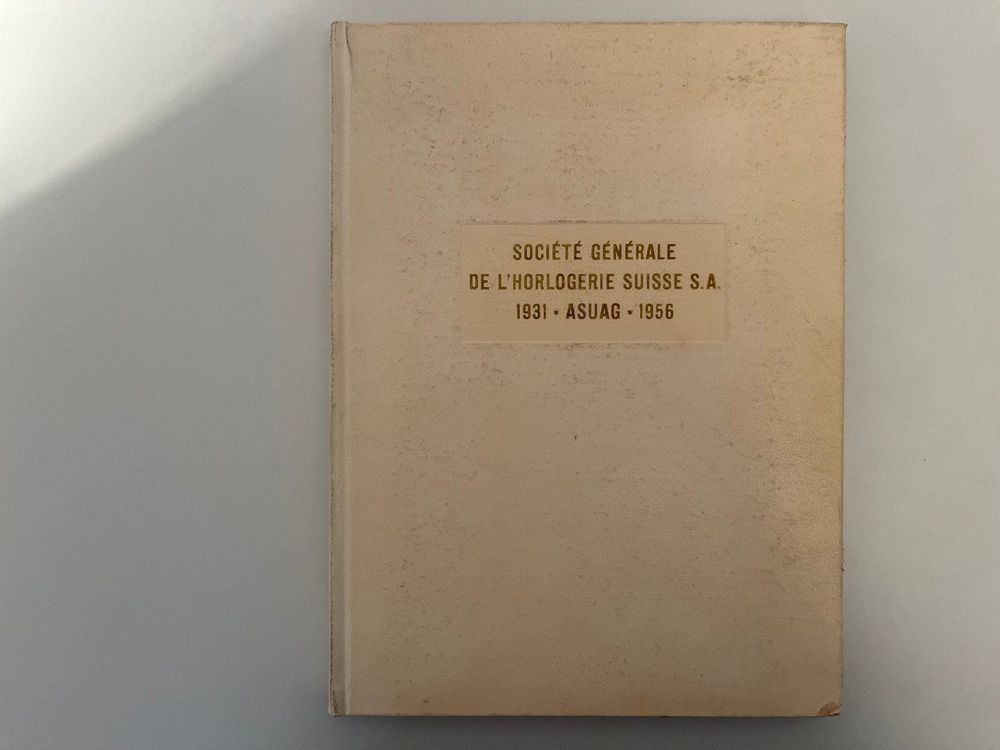 Société générale de l'horlogerie suisse S.A., ASUAG ///A205 | Kaufen ...