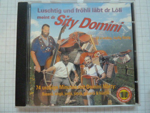 Sity Domini - Luschtig und fröhli läbt dr Löli (Gebraucht) in Au ZH für ...