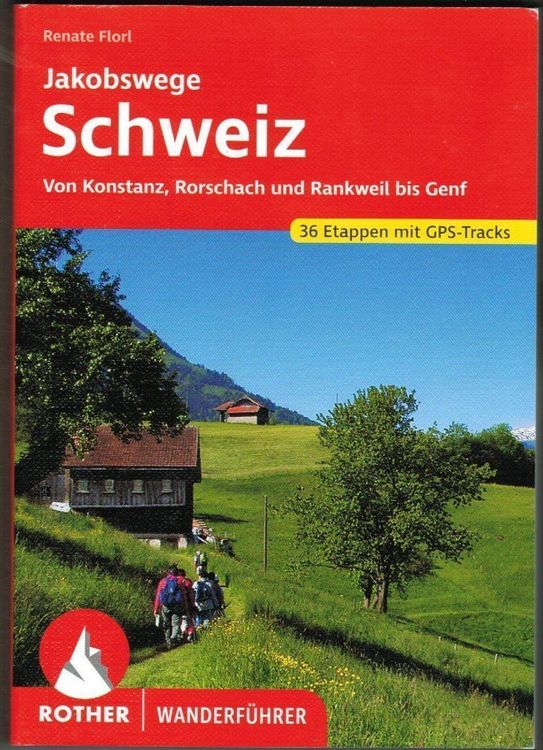 Rother Wanderführer; Jakobswege Schweiz (2021) (Neu (gemäss Beschreibung)) in Zürich für CHF 18 ...
