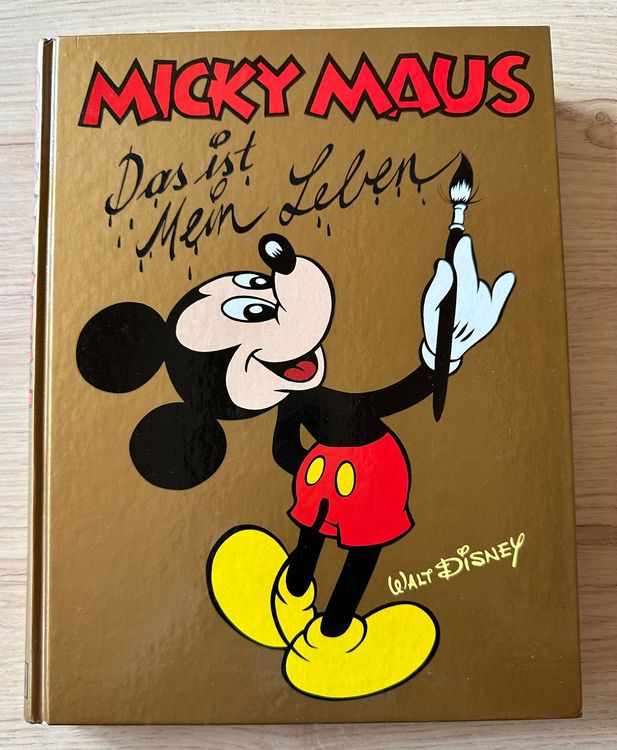 Micky Maus - Das ist mein Leben * Buch 224 Seiten | Kaufen auf Ricardo