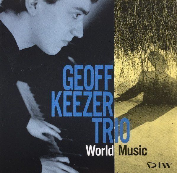 Geoff Keezer [COLUMBIA] Rudy Bird, James Genus, Tony Reedus (Gebraucht ...