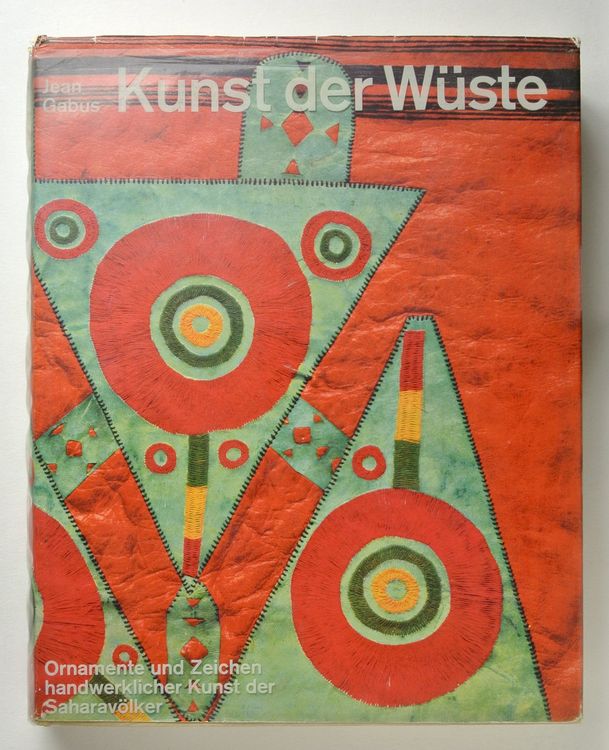 Gabus, Jean. Kunst der Wüste. Formen, Zeichen und Ornament (Gebraucht ...