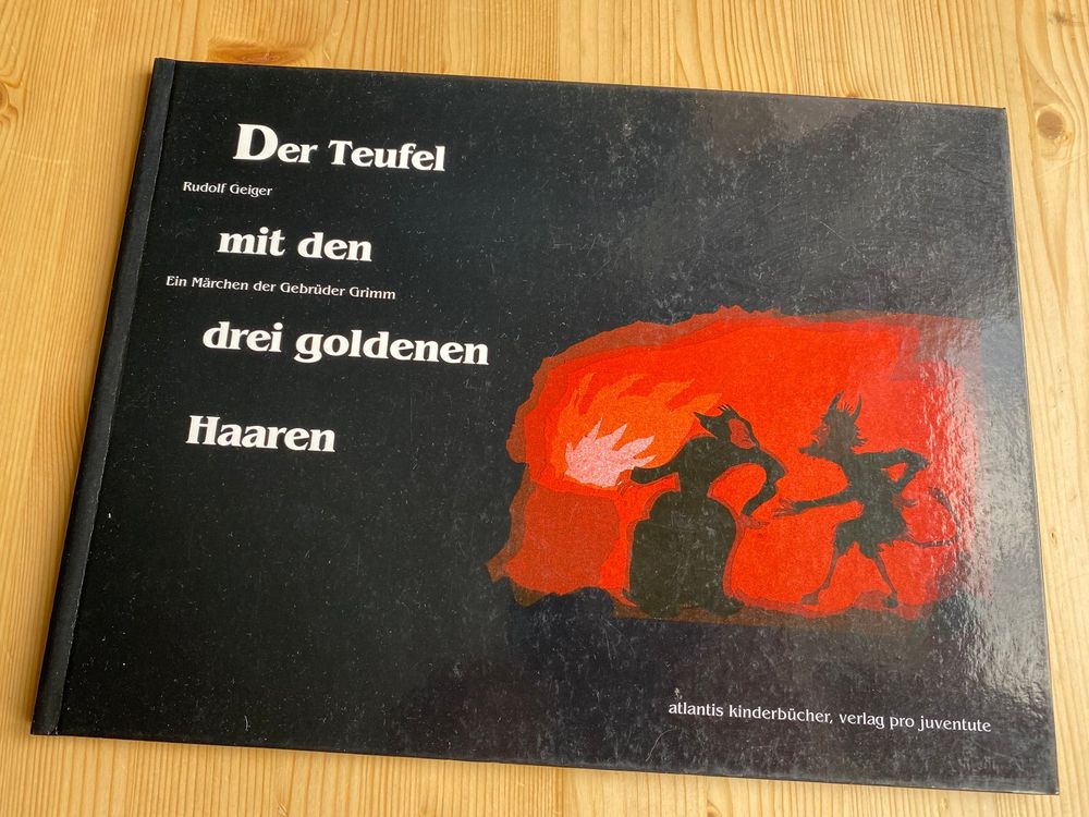 Rudolf Geiger: Der Teufel mit den drei goldenen Haaren | Kaufen auf Ricardo