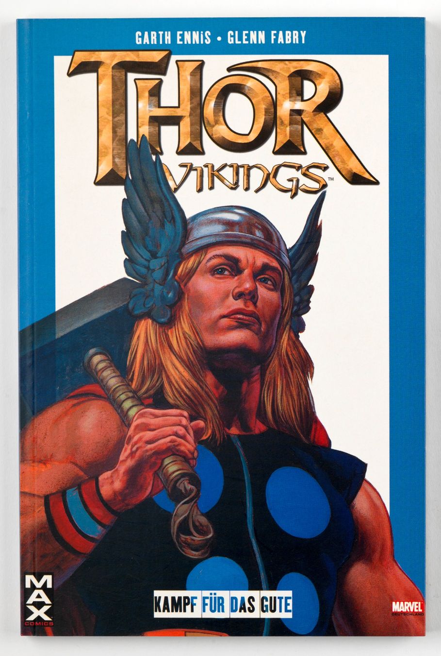 THOR VIKINGS: KAMPF FÜR DAS GUTE von GARTH ENNIS/GLENN FABRY (Gebraucht ...