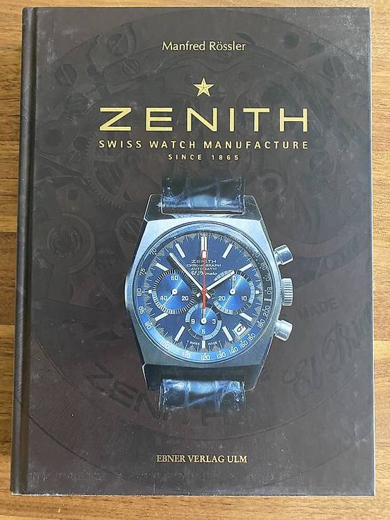 Zenith - Präzisionsuhren seit 1865 DAS BUCH watches (Neu (gemäss Beschreibung)) in Kilchberg ZH ...