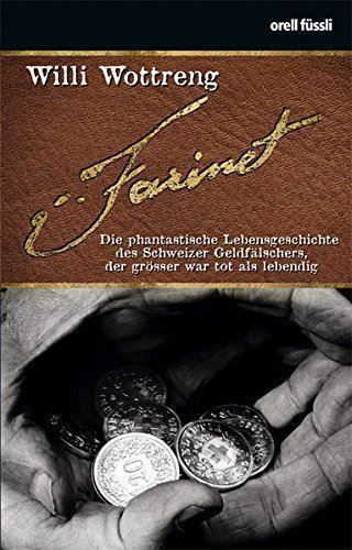 Wottreng Willi, Farinet (Neu und originalverpackt) in Sarnen für CHF 12.5 – mit Lieferung auf ...