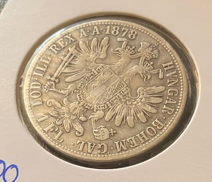 Österreich Ungarn 1 Florin 1878 ss (Gebraucht) in Speicher für CHF 15 – nur Abholung auf Ricardo ...