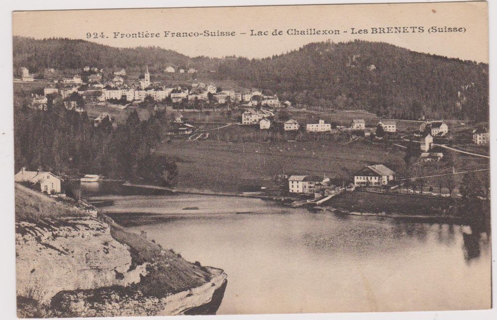 Lac de Chaillexon - Brenets ... Suisse France 1917 (Gebraucht) in Bex ...