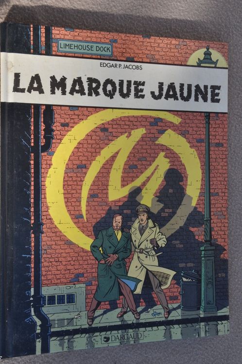 La marque jaune - Edgar P. Jacobs - Blake et Mortimer (Gebraucht) in Fully für CHF 1 – mit ...