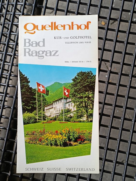 Alter Prospekt Kur und Golf Hotel Quellenhof Bad Ragaz 1965 | Kaufen ...