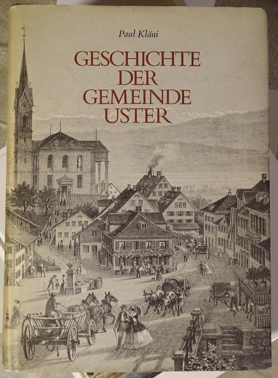 Geschichte der Gemeinde Uster | Kaufen auf Ricardo