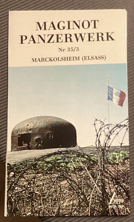 Elsass, Maginot Panzerwerk Nr. 35/3, Marckolsheim(Elsass) (Gebraucht ...