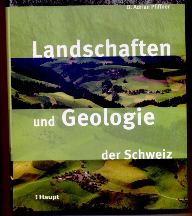 Landschaften u. Geologie der Schweiz (Gebraucht) in Gränichen für CHF 10 – mit Lieferung auf ...