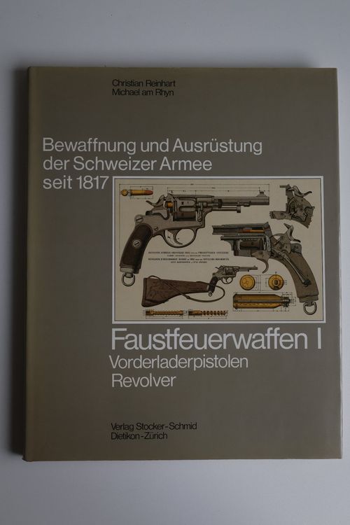 Bewaffnung und Ausrüstung der Schweizer Armee seit 1817 (Neu (gemäss ...