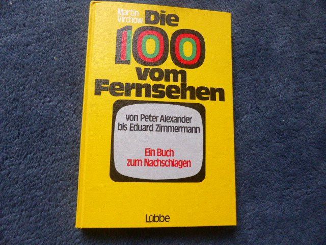 Die 100 vom Fernsehen,Ed.Zimmermann,Grzymek,Loriot,Carrell (Gebraucht ...