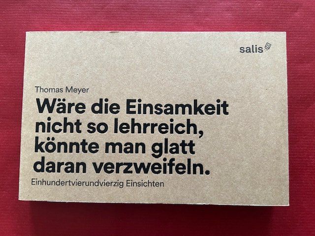 Thomas Meyer, Wäre die Einsamkeit...... könnte man daran ... (Gebraucht ...