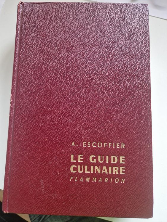 Le guide culinaire Escoffier Auguste (Gebraucht) in jussarupt für CHF ...