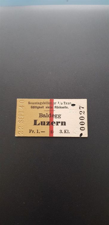Billett Baldegg- Luzern 1940 (Gebraucht) in Birrwil für CHF 19 – mit Lieferung auf Ricardo kaufen