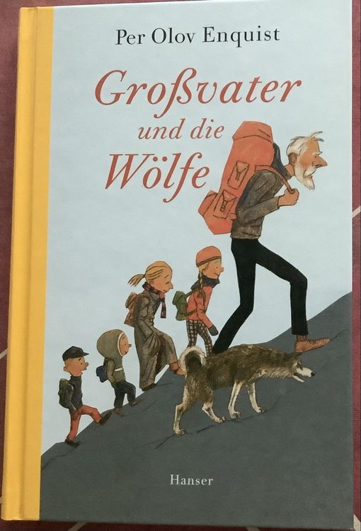 Per Olov Enquist - Grossvater und die Wölfe, Kinderbuch (Gebraucht) in ...