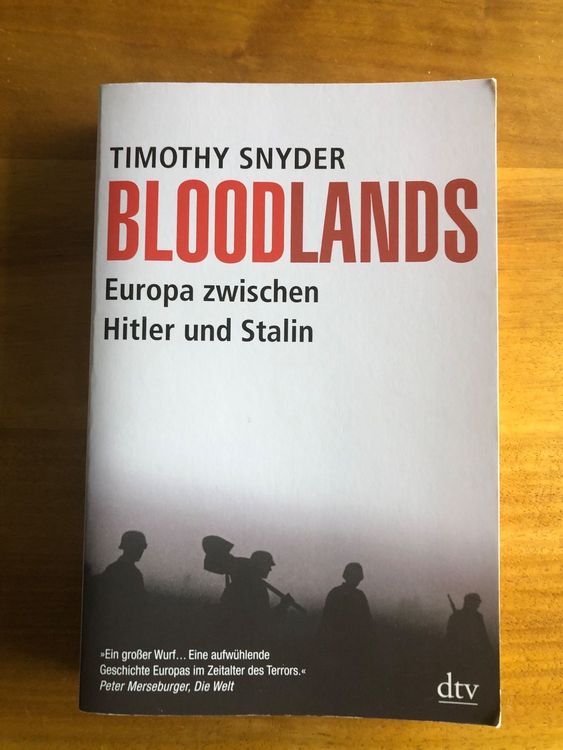 Timothy Snyder Bloodlands: Europa zwischen Hitler und Stalin (Gebraucht ...