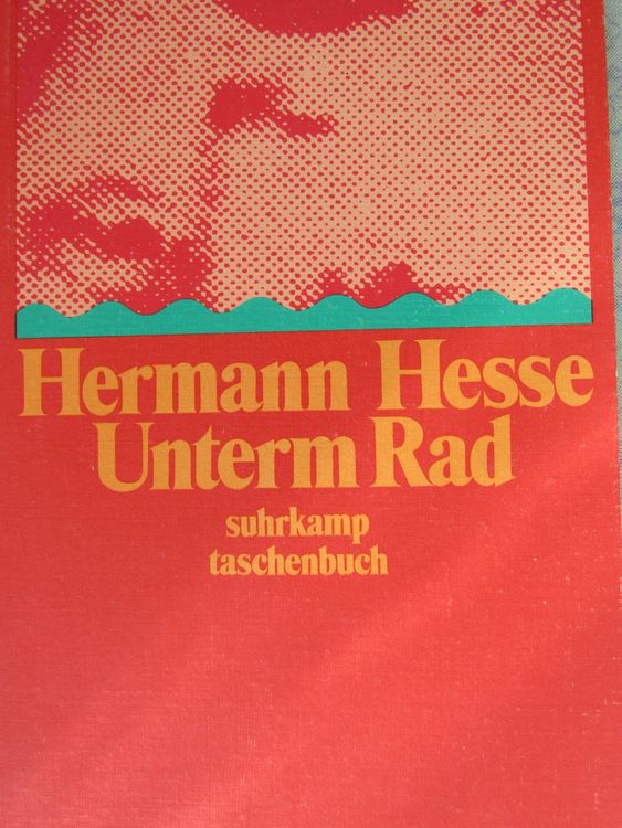 Hermann Hesse / unterm Rad (Gebraucht) in Sevelen für CHF 5 – mit ...