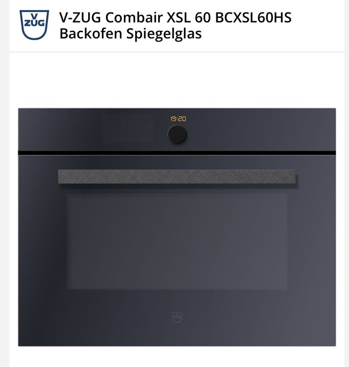 V-ZUG Backofen Combair XSL 60 BCXSL60HS / Masse :45 x 60,cm (Neu und ...