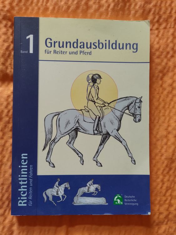 Buch Band 1 Grundausbildung für Reiter und Pferd (Gebraucht) in ...