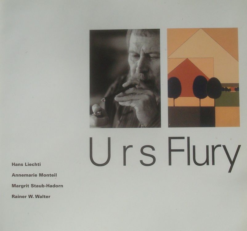 Maler & Holzschneider Urs Flury (1937-2005) aus Lommiswil/SO (Gebraucht) in Bern für CHF 69.9 ...