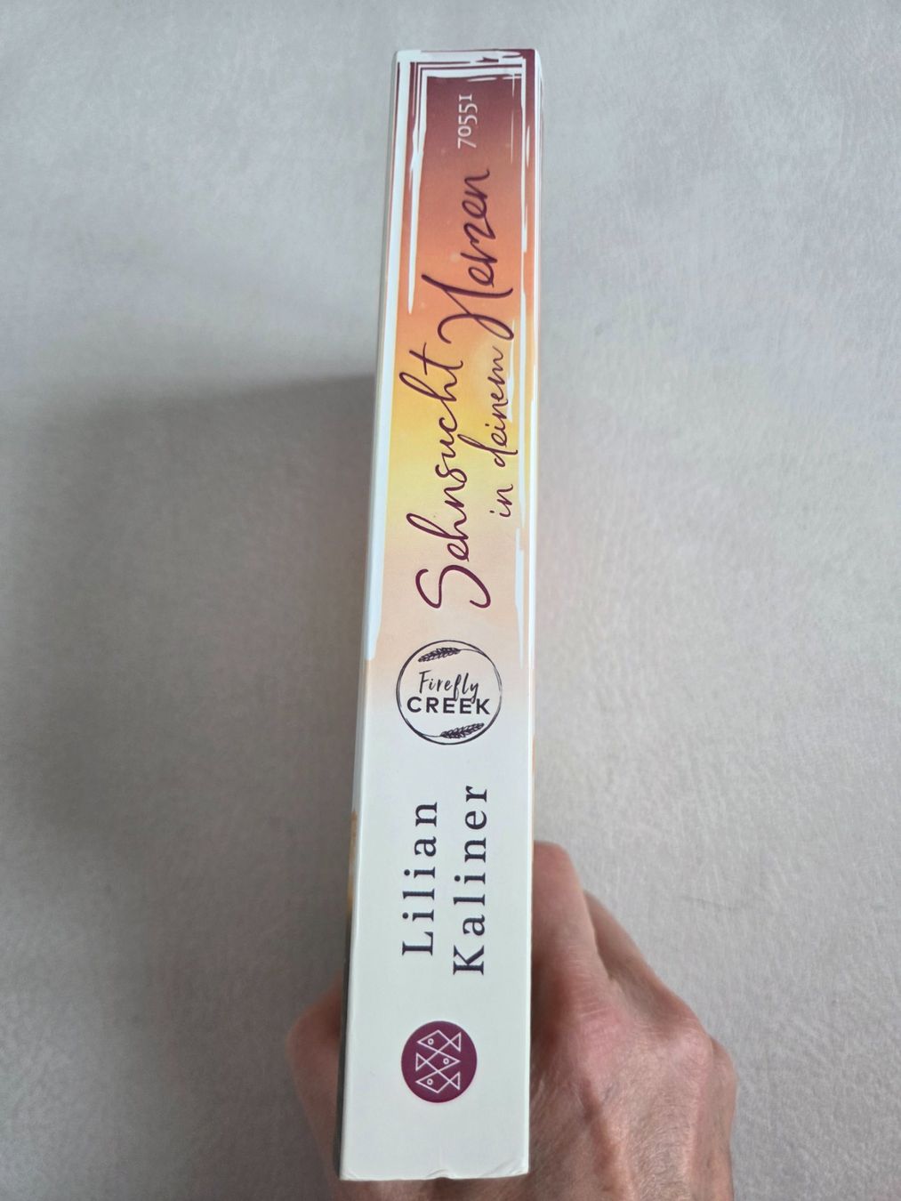 Lilian Kaliner - Firefly Creek - Sehnsucht in deinem Herzen (Gebraucht ...