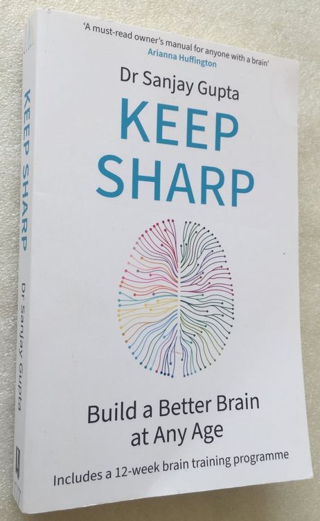 Sanjay Gupta - Keep Sharp - Build a better brain at any age (Gebraucht ...