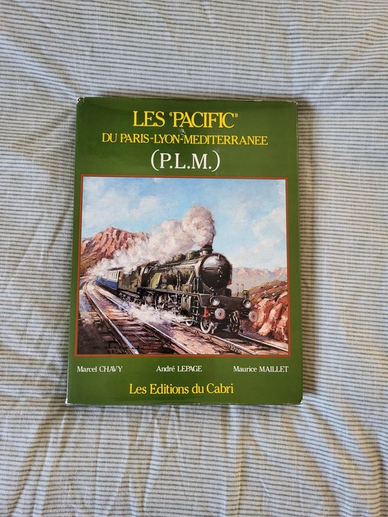 Les Pacific du PLM - SNCF - Editions du Cabri (Gebraucht) in Sugiez für ...