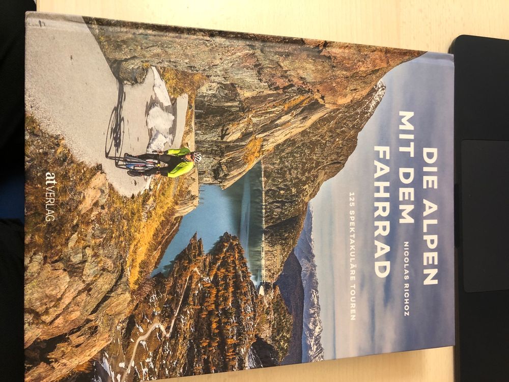 Die Alpen mit dem Fahrrad - Nicholas Richoz (Gebraucht) in Sursee für CHF 17 – mit Lieferung auf ...
