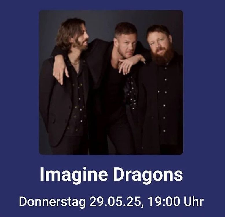 2x Sitzplatz Imagine Dragons 29.5.2025 in Zürich (Neu und originalverpackt) in Lupsingen für CHF ...