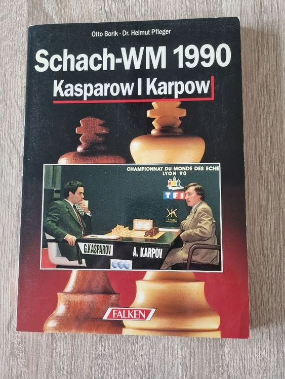 Schachbuch WM Kasparow - Karpow 1990 (Gebraucht) in Muttenz für CHF 18 ...