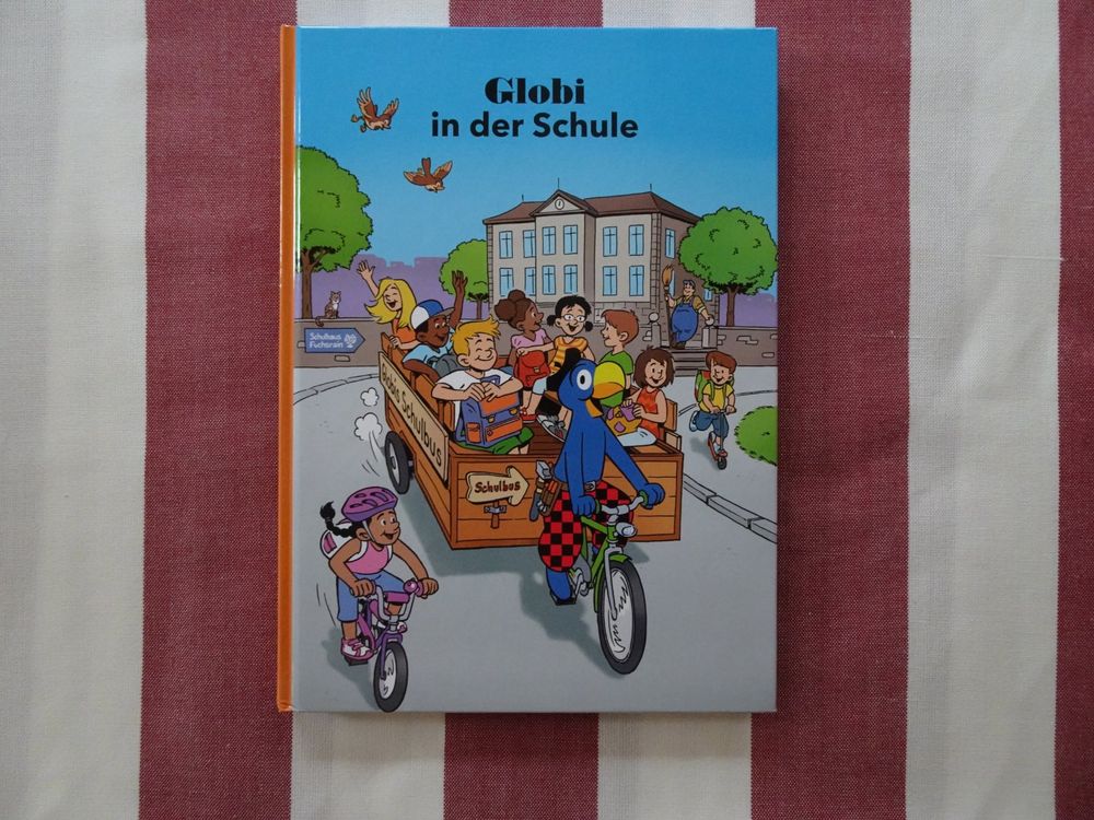 Globi in der Schule - 8. Auflage von 2023 NEU! - G361 (Neu (gemäss ...
