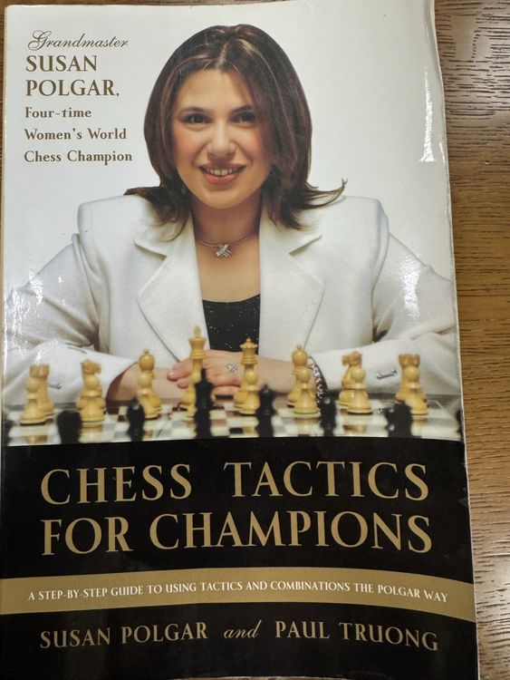 Susan Polgar CHESS TACTICS FOR CHAMPIONS English (Gebraucht) in Zürich ...