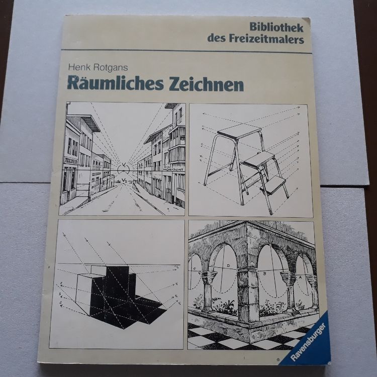 Räumliches Zeichnen [ Bibliothek des Freizeitmalers ] | Kaufen auf Ricardo