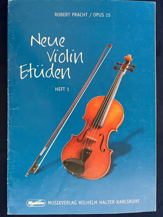Noten - Neue Violin Etüden - Heft 1 - Robert Pracht Op.15 (Gebraucht ...