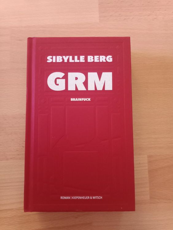 Sibylle Berg GRM Brainfuck Roman Dystopie gebunden (Neu (gemäss ...