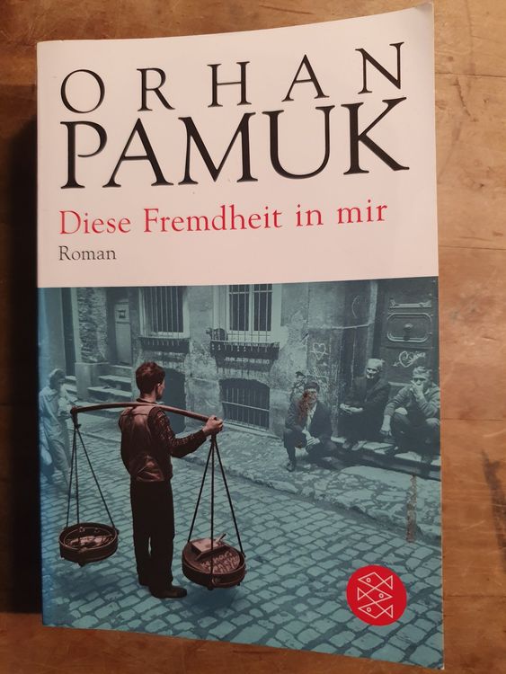 Diese Fremdheit in mir – Orhan Pamuk (Gebraucht) in Zürich für CHF 2 ...