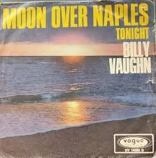 Billy Vaugh - Moon over Naples (Spanish Eyes)/Tonight SI (Gebraucht) in ...