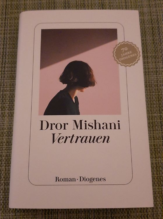 Dror Mishani: Vertrauen (geb., 2022, ungelesen) (Neu (gemäss Beschreibung)) in Zürich für CHF 7 ...