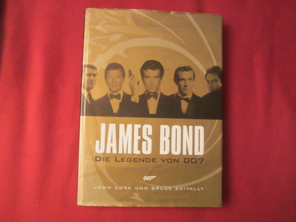 JAMES BOND:DIE LEGENDE VON 007(JOHN CORK+BRUCE SCIVALLY) (Gebraucht) in ...