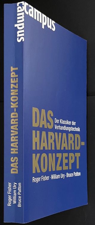 Roger Fisher, William Ury, Bruce Patton: Das Harvard Konzept | Kaufen ...