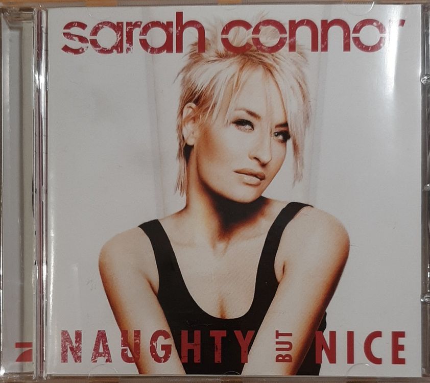 Sarah Connor - Naughty But Nice, DE Pop CD Album 2005 | Kaufen auf Ricardo