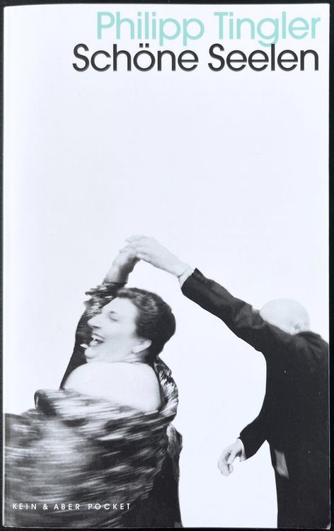 Philipp Tingler - Schöne Seelen | Kaufen auf Ricardo