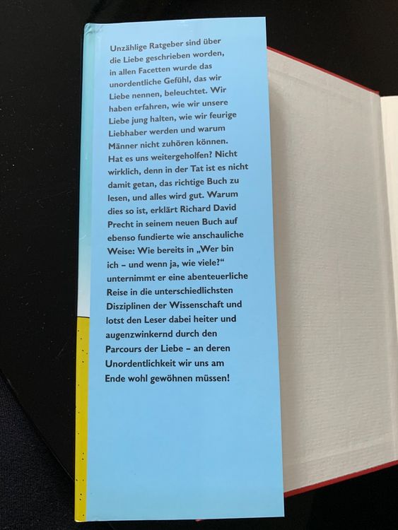 Liebe, ein unordentliches Gefühl, Richard David Precht (Gebraucht) in ...