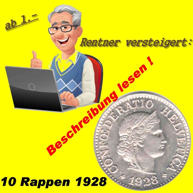 10 Rappen (10 Rp.) 1928 - Stempelglanz - wie aus der Rolle ! (Neu ...