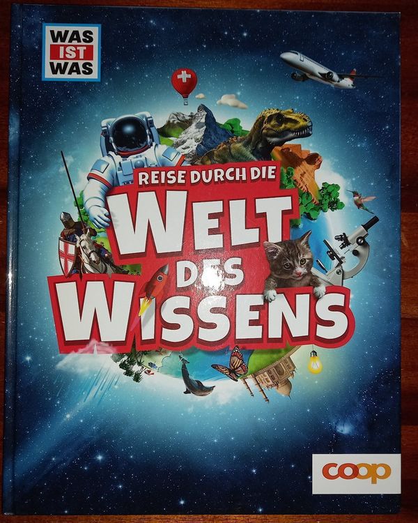 Was ist was: Reise durch die Welt des Wissens Kindersachbuch | Kaufen ...